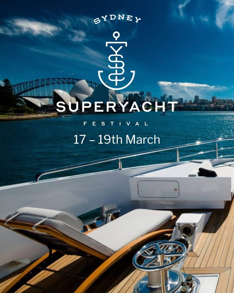 Inaugural Sydney Superyacht Festival announced by Marine Lifestyles - Superyacht Australia